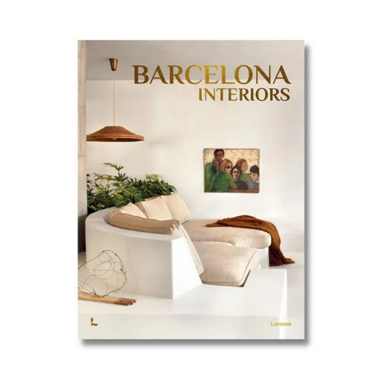 LIVRO BARCELONA INTERIORS: THE MOST BEAUTIFUL INTERIORS OF BARCELONA ...